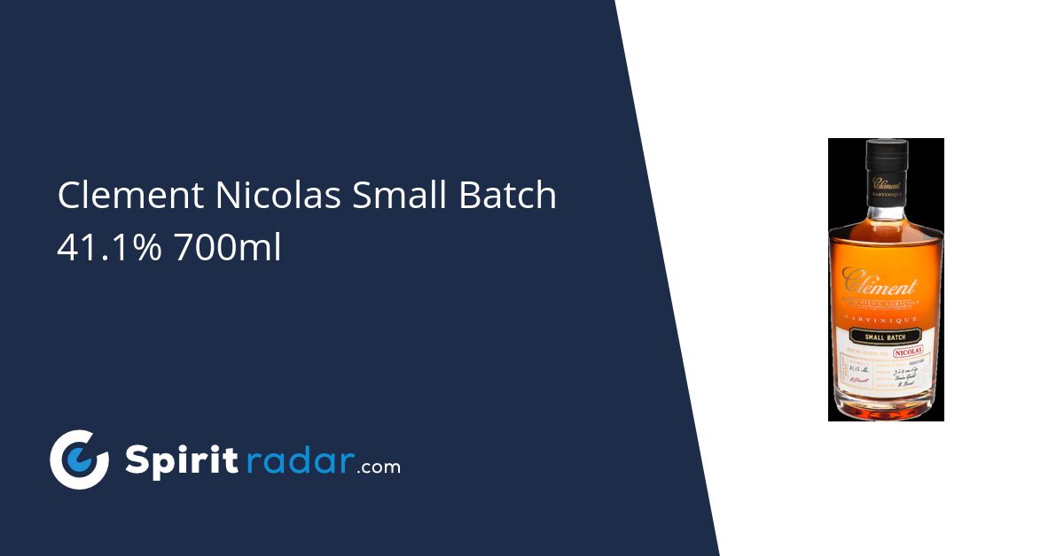 Clement Nicolas Small Batch 41.1% 700ml - Spirit Radar