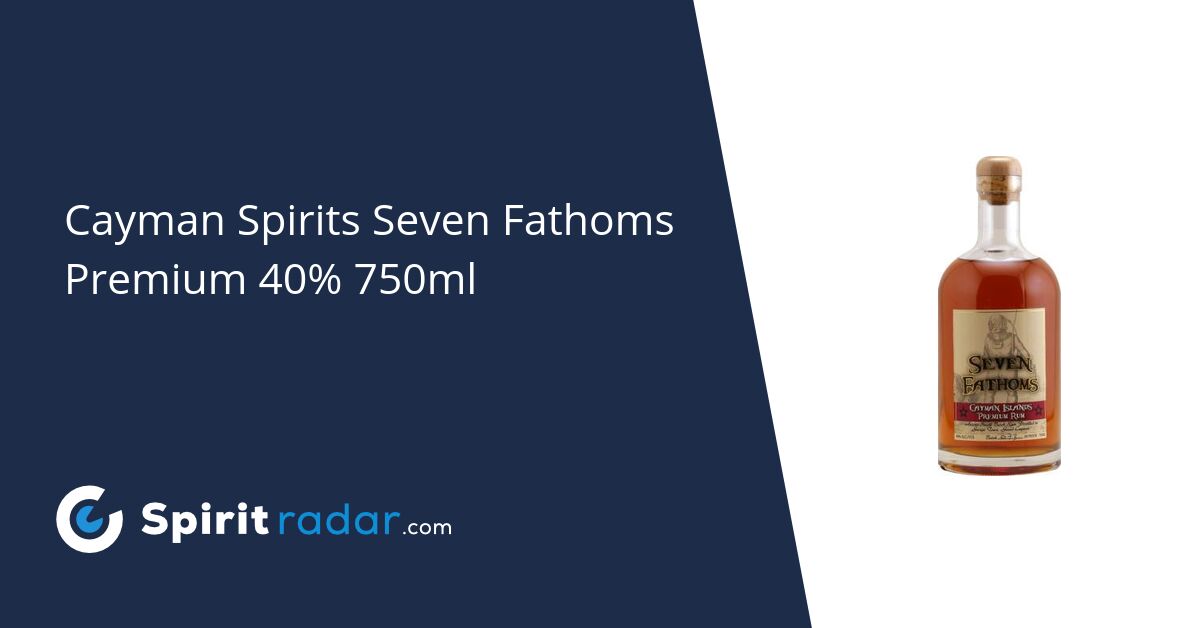 Cayman Spirits Seven Fathoms Premium 40% 750ml - Spirit Radar