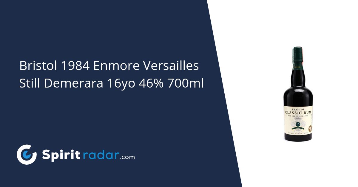 Bristol 1984 Enmore Versailles Still Demerara 16yo 46% 700ml - Spirit Radar