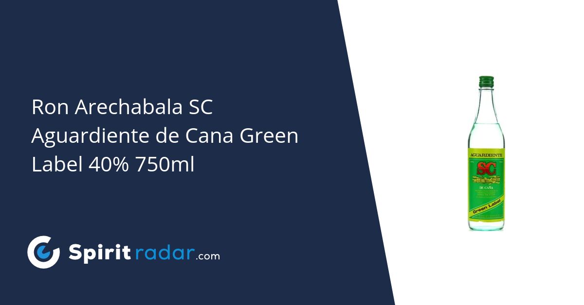 Ron Arechabala SC Aguardiente de Cana Green Label 40% 750ml - Spirit Radar