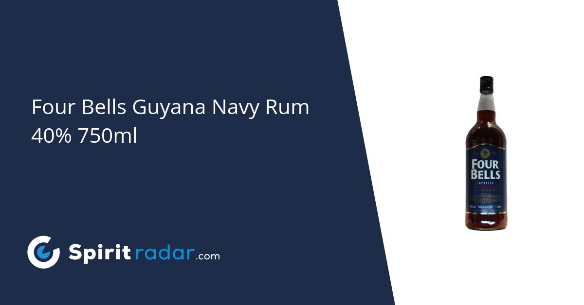 Four Bells Guyana Navy Rum 40% 750ml - Spirit Radar