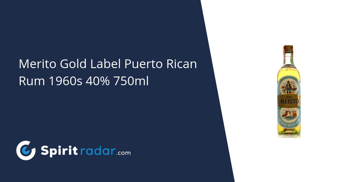 Merito Gold Label Puerto Rican Rum 1960s 40% 750ml - Spirit Radar
