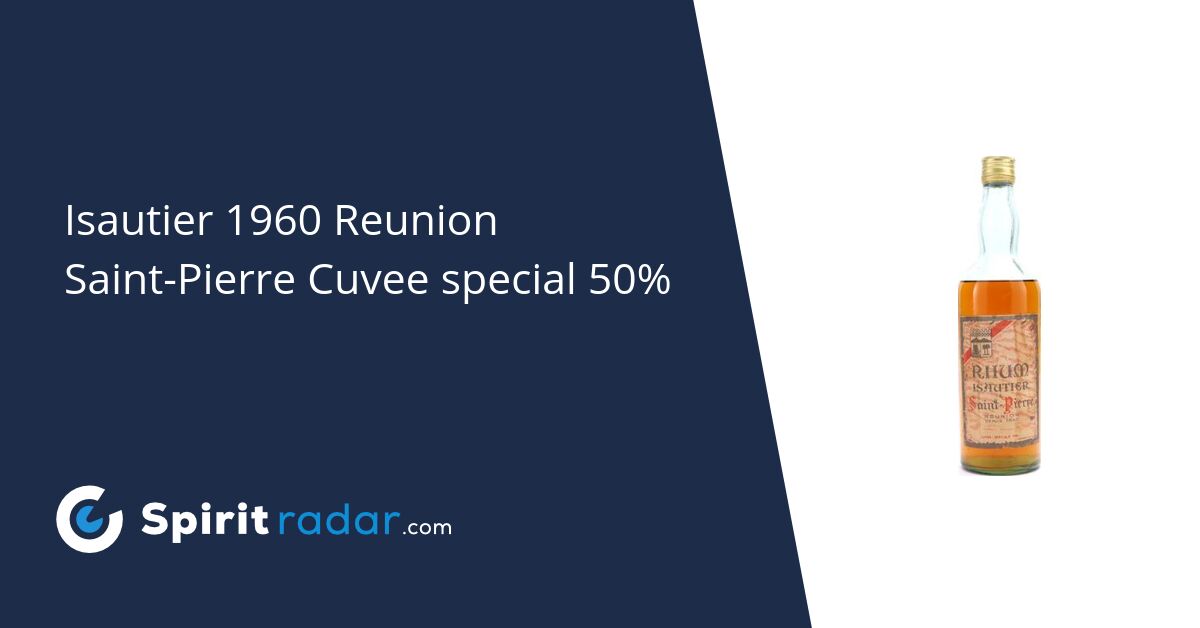 Isautier 1960 Reunion Saint-Pierre Cuvee special 50% - Spirit Radar