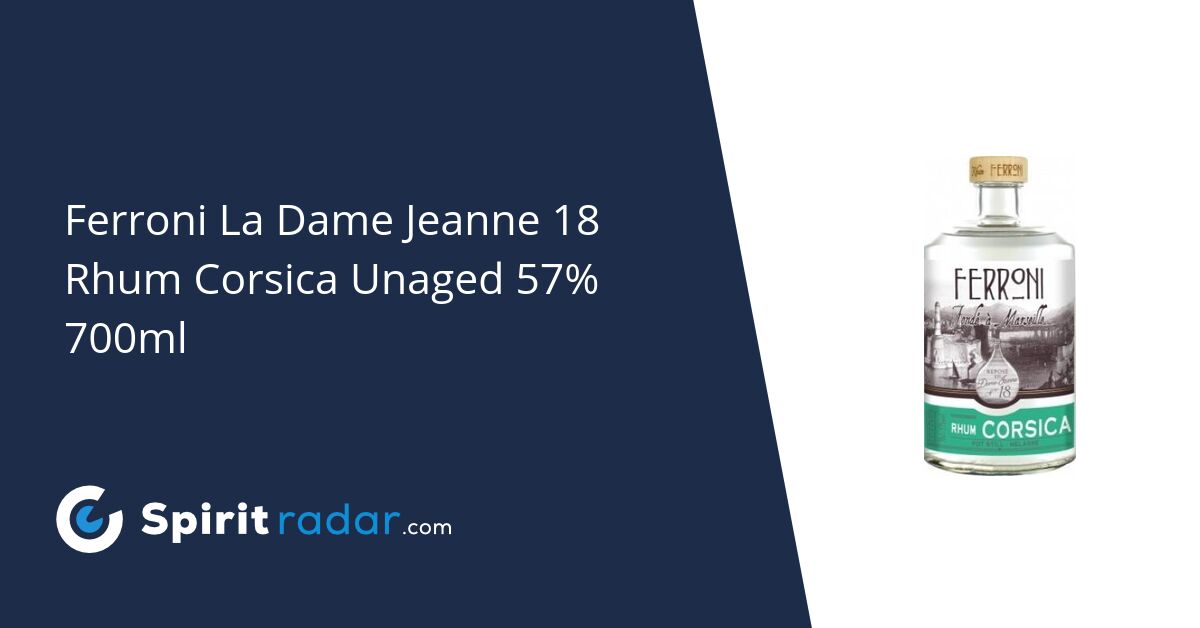 Ferroni La Dame Jeanne 18 Rhum Corsica Unaged 57% 700ml - Spirit Radar