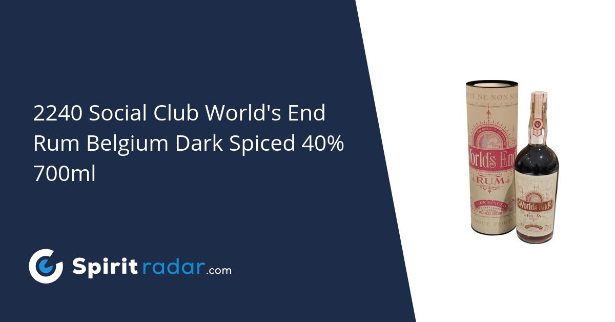2240 Social Club World's End Rum Belgium Dark Spiced 40% 700ml - Spirit Radar