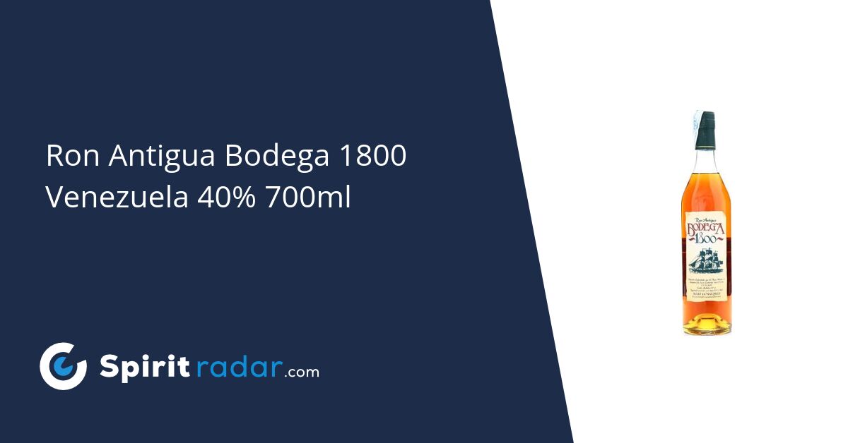 Ron Antigua Bodega 1800 Venezuela 40% 700ml - Spirit Radar