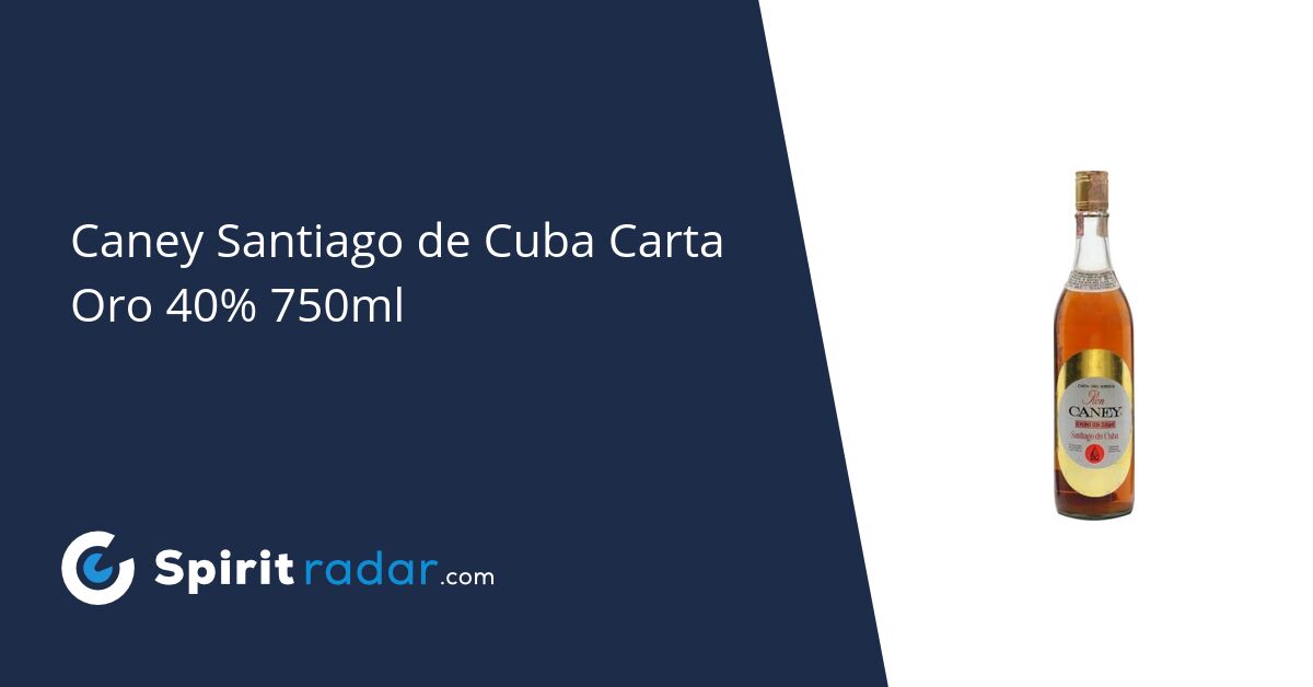 Caney Santiago de Cuba Carta Oro 40% 750ml - Spirit Radar