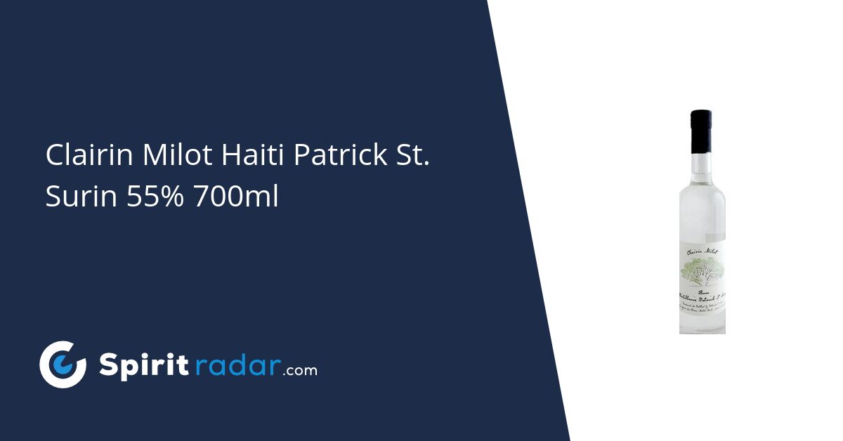 Clairin Milot Haiti Patrick St. Surin 55% 700ml - Spirit Radar