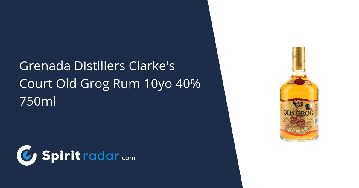 Grenada Distillers Clarke's Court Old Grog Rum 10yo 40% 750ml - Spirit ...