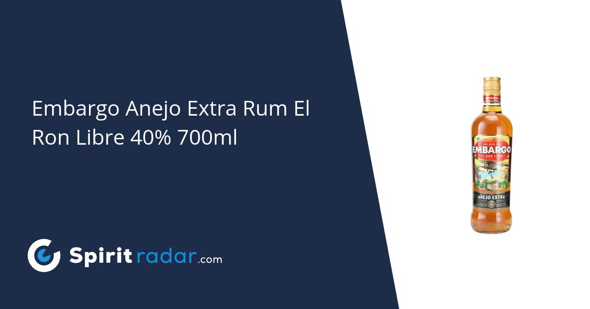 Embargo Anejo Extra Rum El Ron Libre 40% 700ml - Spirit Radar