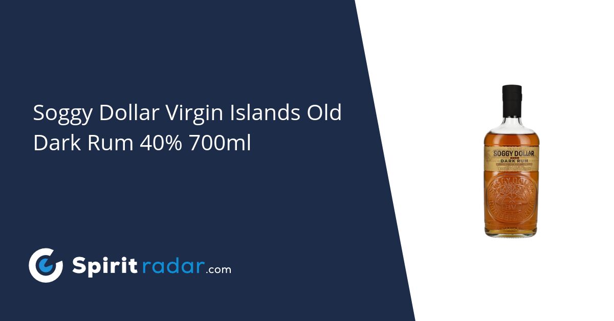 Soggy Dollar Virgin Islands Old Dark Rum 40% 700ml - Spirit Radar