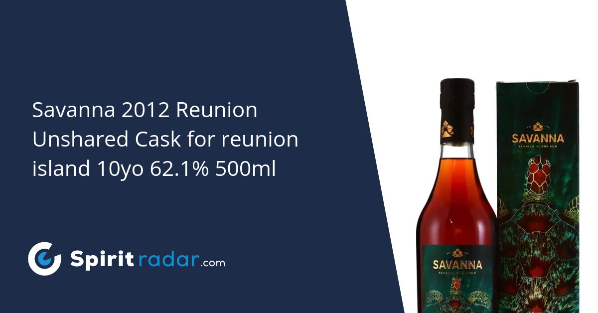 Savanna 2012 Reunion Unshared Cask for reunion island 10yo 62.1% 500ml - Spirit Radar