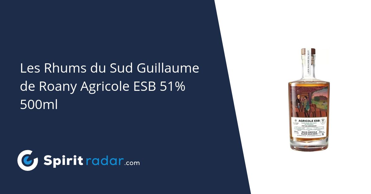 Les Rhums du Sud Guillaume de Roany Agricole ESB 51% 500ml - Spirit Radar