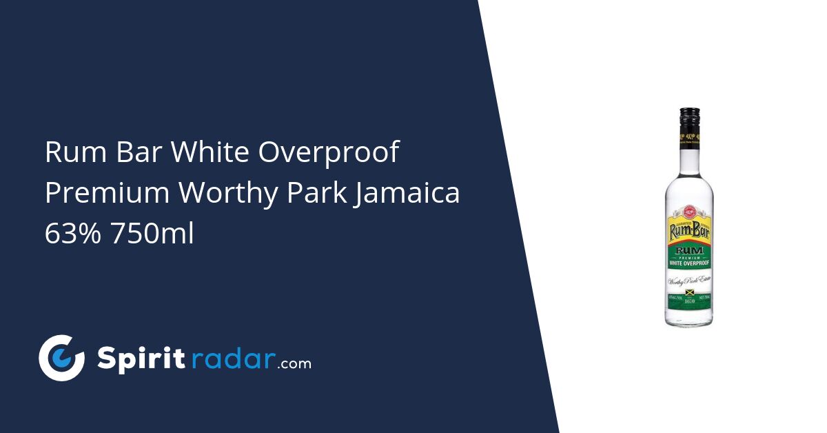 Rum Bar White Overproof Premium Worthy Park Jamaica 63% 750ml - Spirit ...