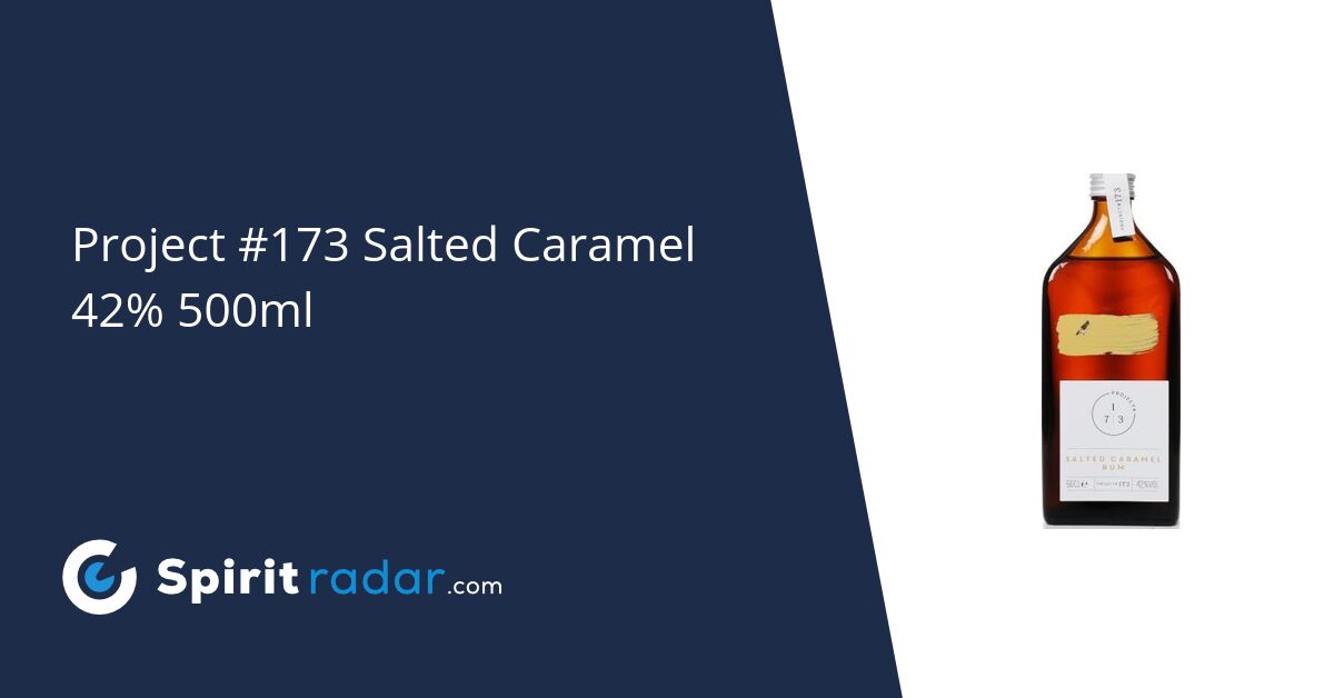 Project #173 Salted Caramel 42% 500ml - Spirit Radar