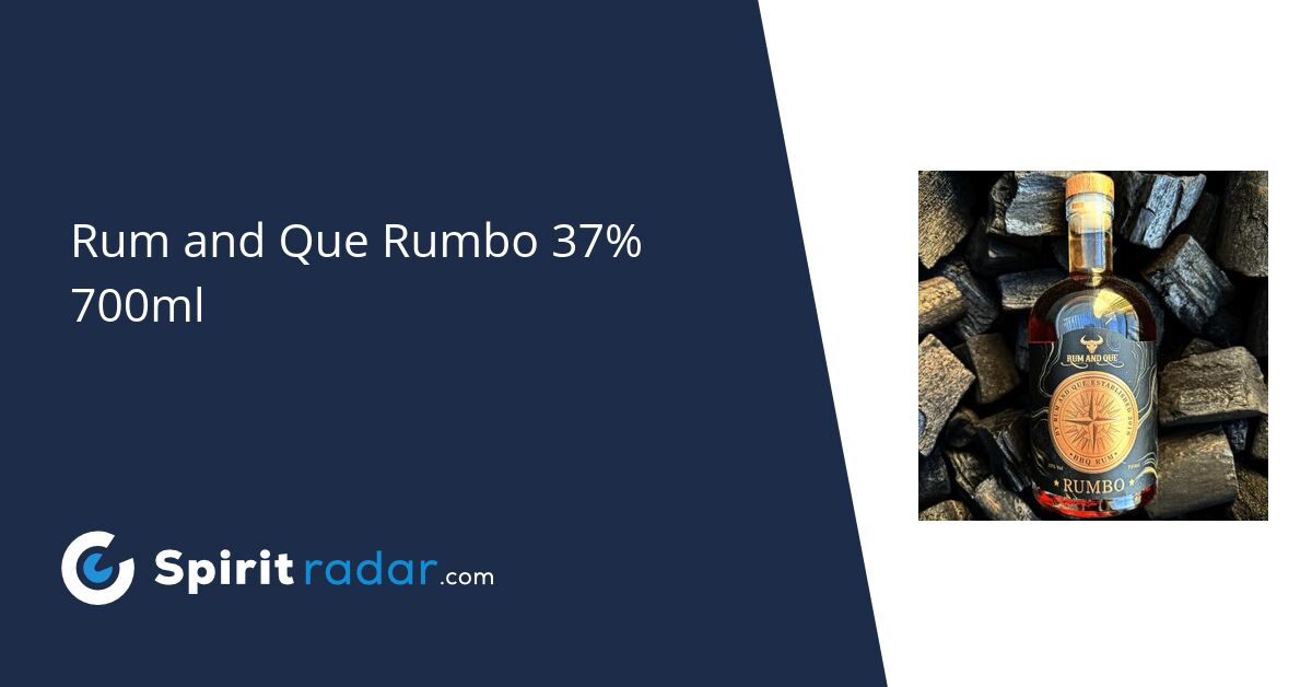 Rum and Que Rumbo 37% 700ml - Spirit Radar