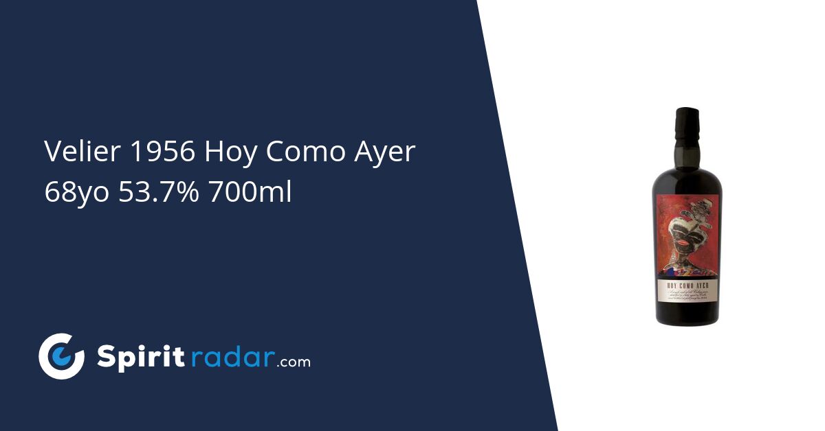 Velier 1956 Hoy Como Ayer 68yo 53.7% 700ml - Spirit Radar