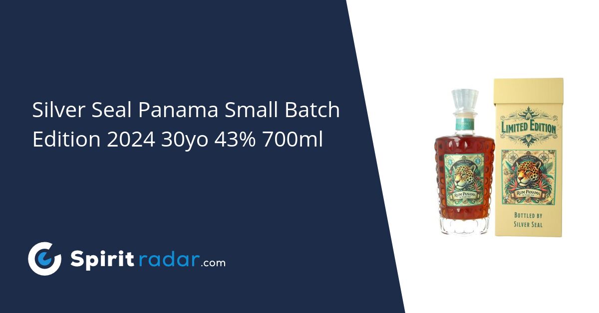 Silver Seal Panama Small Batch Edition 2024 30yo 43% 700ml - Spirit Radar