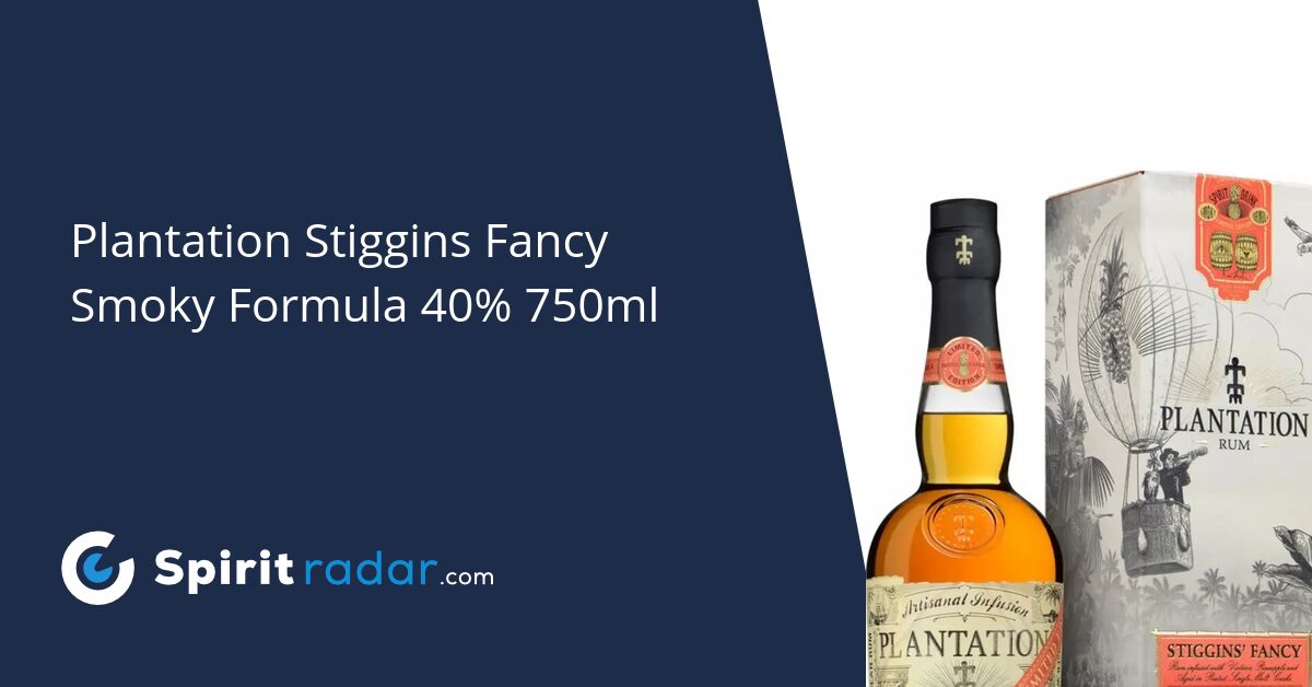 Plantation Stiggins Fancy Smoky Formula 40% 750ml - Spirit Radar