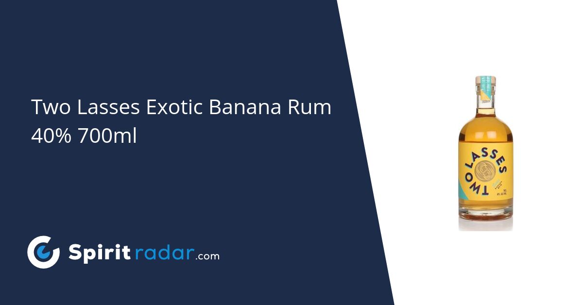 Two Lasses Exotic Banana Rum 40% 700ml - Spirit Radar