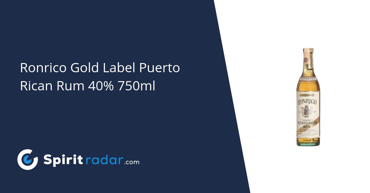 Ronrico Gold Label Puerto Rican Rum 40% 750ml - Spirit Radar