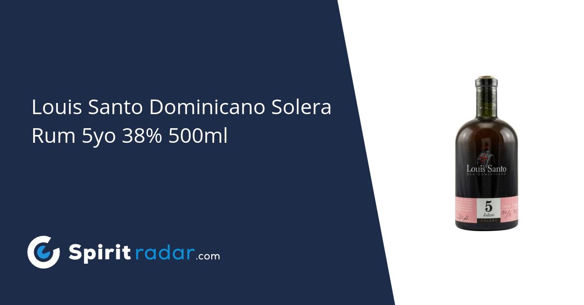 Louis Santo Dominicano Solera Rum 5yo 38% 500ml - Spirit Radar