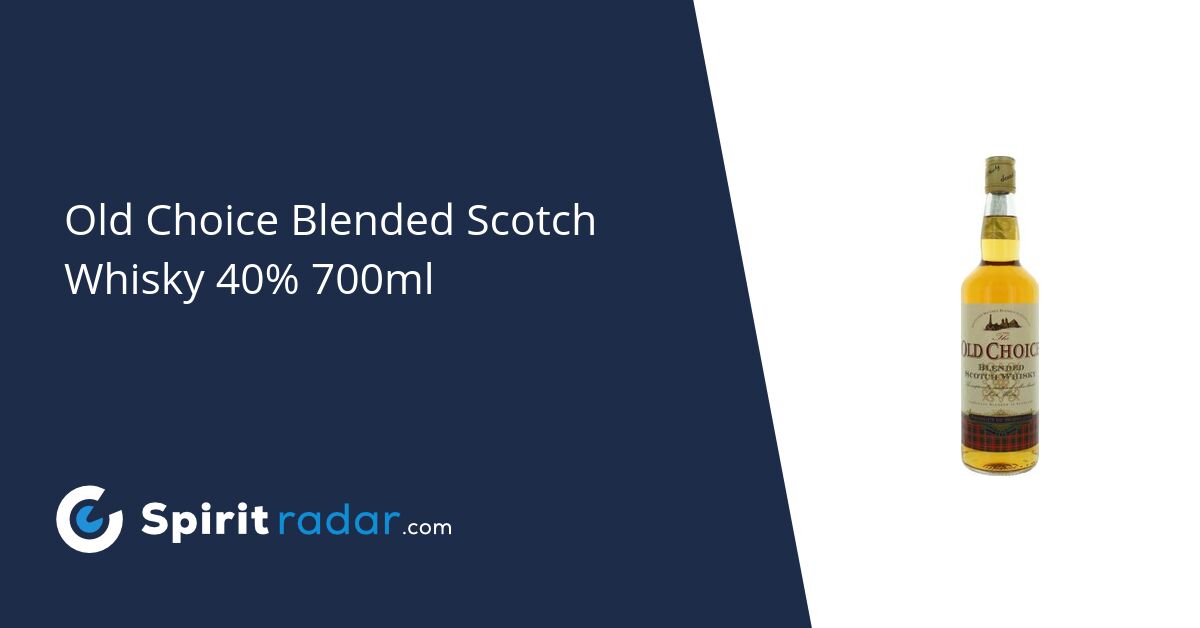 Old Choice Blended Scotch Whisky 40% 700ml - Spirit Radar