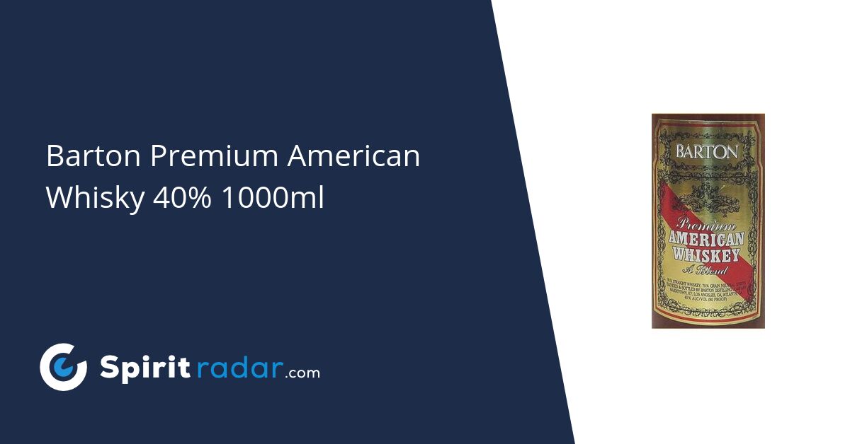 Barton Premium American Whisky 40% 1000ml - Spirit Radar