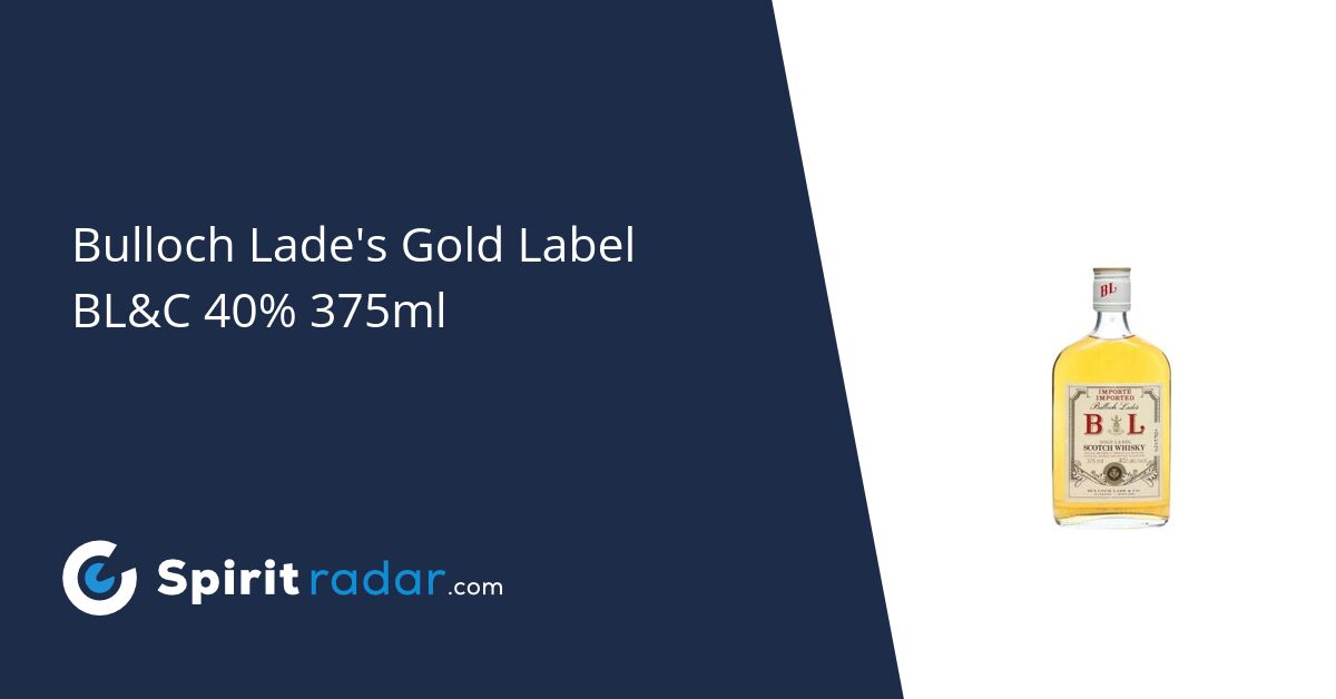 Bulloch Lade's Gold Label BL&C 40% 375ml - Spirit Radar