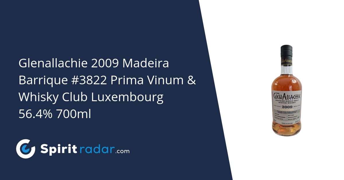 Glenallachie 2009 Madeira Barrique #3822 Prima Vinum & Whisky Club ...