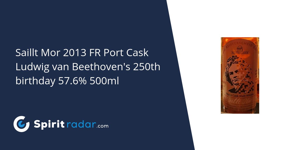 Saillt Mor 2013 FR Port Cask Ludwig van Beethoven's 250th birthday 57.6 ...
