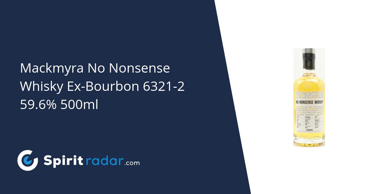 Mackmyra No Nonsense Whisky Ex-Bourbon 6321-2 59.6% 500ml - Spirit Radar
