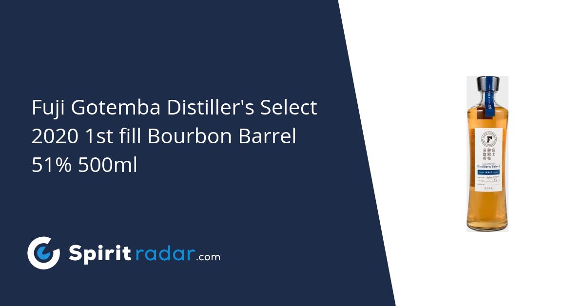 Fuji Gotemba Distiller's Select 2020 1st fill Bourbon Barrel 51% 500ml ...