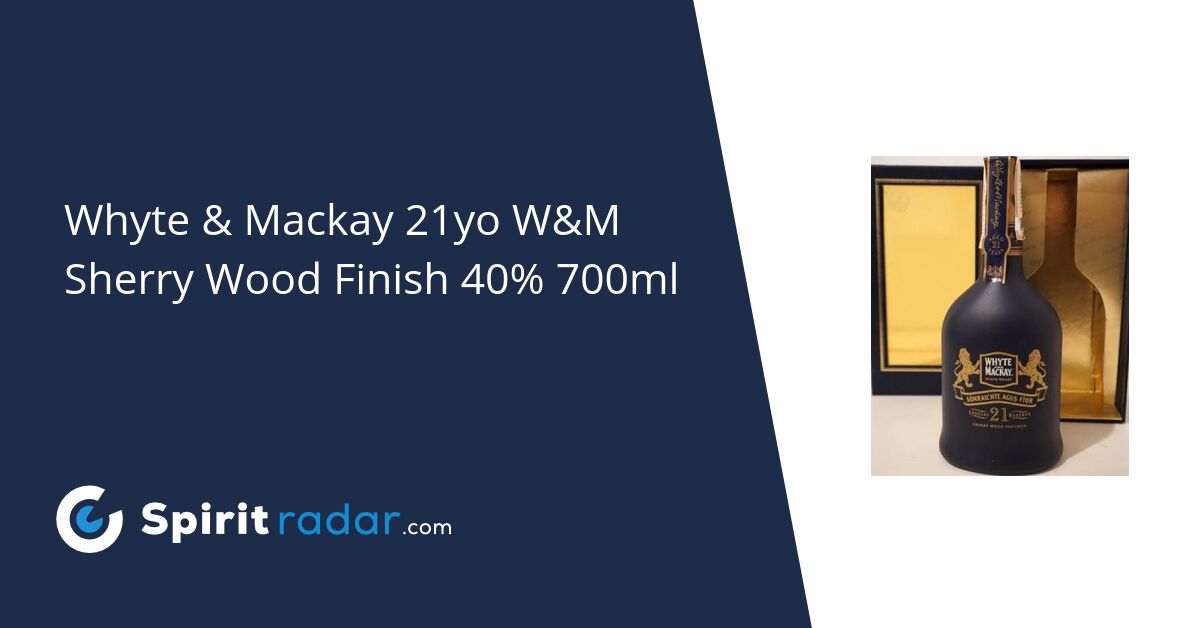 Whyte & Mackay 21yo W&M Sherry Wood Finish 40% 700ml - Spirit Radar