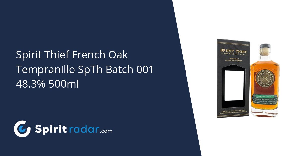 Spirit Thief French Oak Tempranillo SpTh Batch 001 48.3% 500ml - Spirit ...