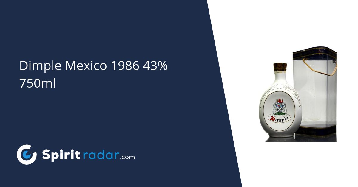 Dimple Mexico 1986 43% 750ml - Spirit Radar