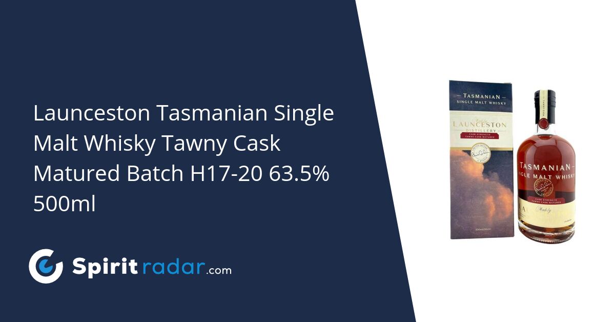 Launceston Tasmanian Single Malt Whisky Tawny Cask Matured Batch H17-20 ...
