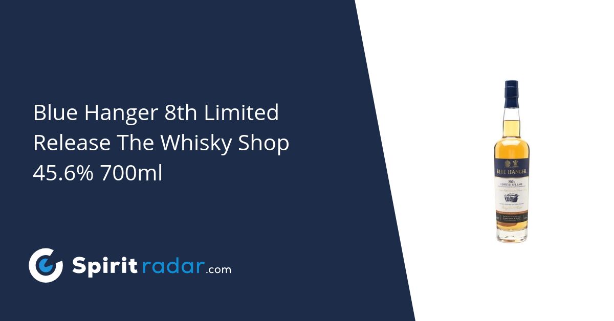 Blue Hanger 8th Limited Release The Whisky Shop 45.6% 700ml - Spirit Radar