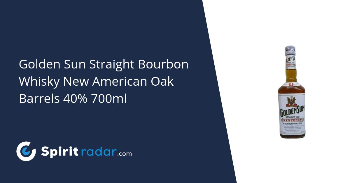 Golden Sun Straight Bourbon Whisky New American Oak Barrels 40% 700ml ...
