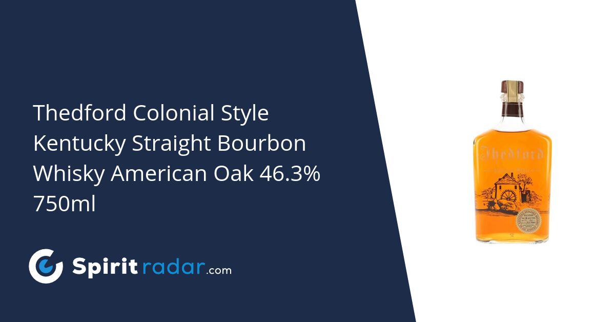 Thedford Colonial Style Kentucky Straight Bourbon Whisky American Oak ...