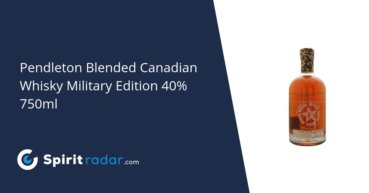 Pendleton Blended Canadian Whisky Military Edition 40% 750ml - Spirit Radar