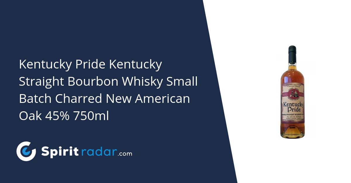 Kentucky Pride Kentucky Straight Bourbon Whisky Small Batch Charred New American Oak 45% 750ml ...