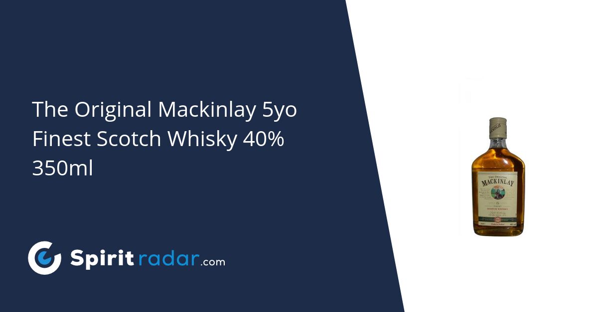 The Original Mackinlay 5yo Finest Scotch Whisky 40% 350ml - Spirit Radar