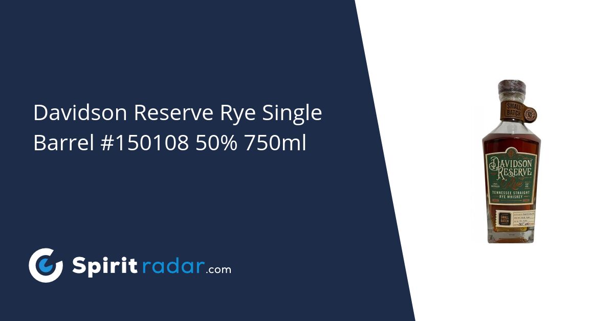Davidson Reserve Rye Single Barrel #150108 50% 750ml - Spirit Radar