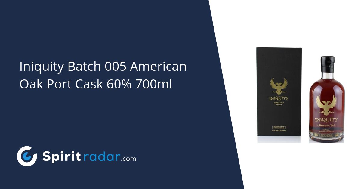 Iniquity Batch 005 American Oak Port Cask 60% 700ml - Spirit Radar