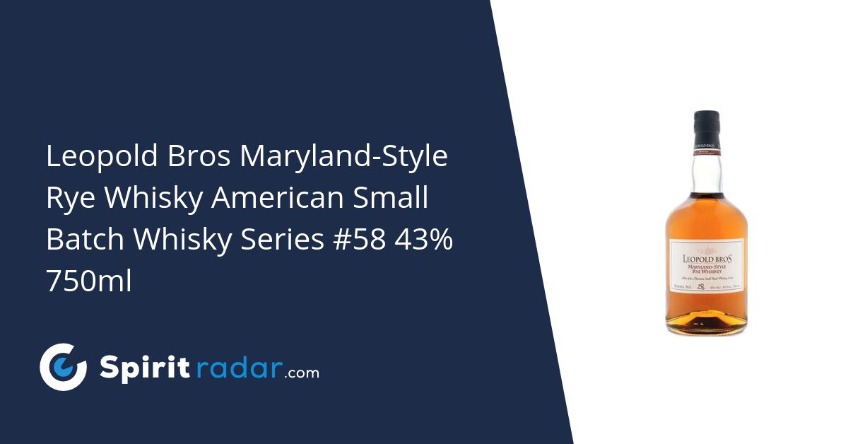 Leopold Bros Maryland-Style Rye Whisky American Small Batch Whisky ...