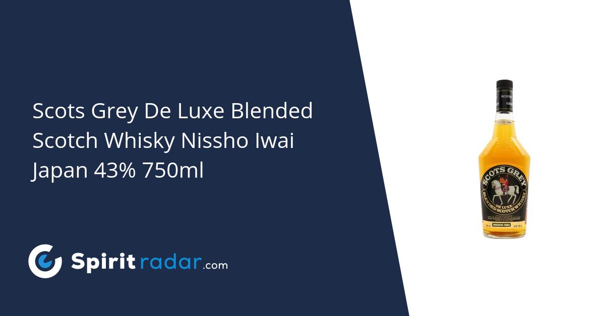 Scots Grey De Luxe Blended Scotch Whisky Nissho Iwai Japan 43% 750ml ...