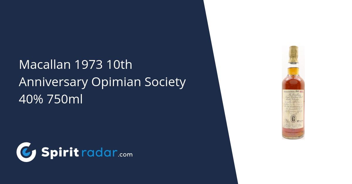 Macallan 1973 10th Anniversary Opimian Society 40% 750ml - Spirit Radar