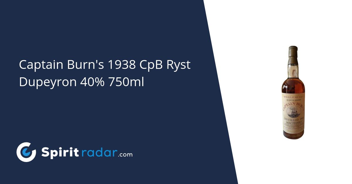 Captain Burn's 1938 CpB Ryst Dupeyron 40% 750ml - Spirit Radar