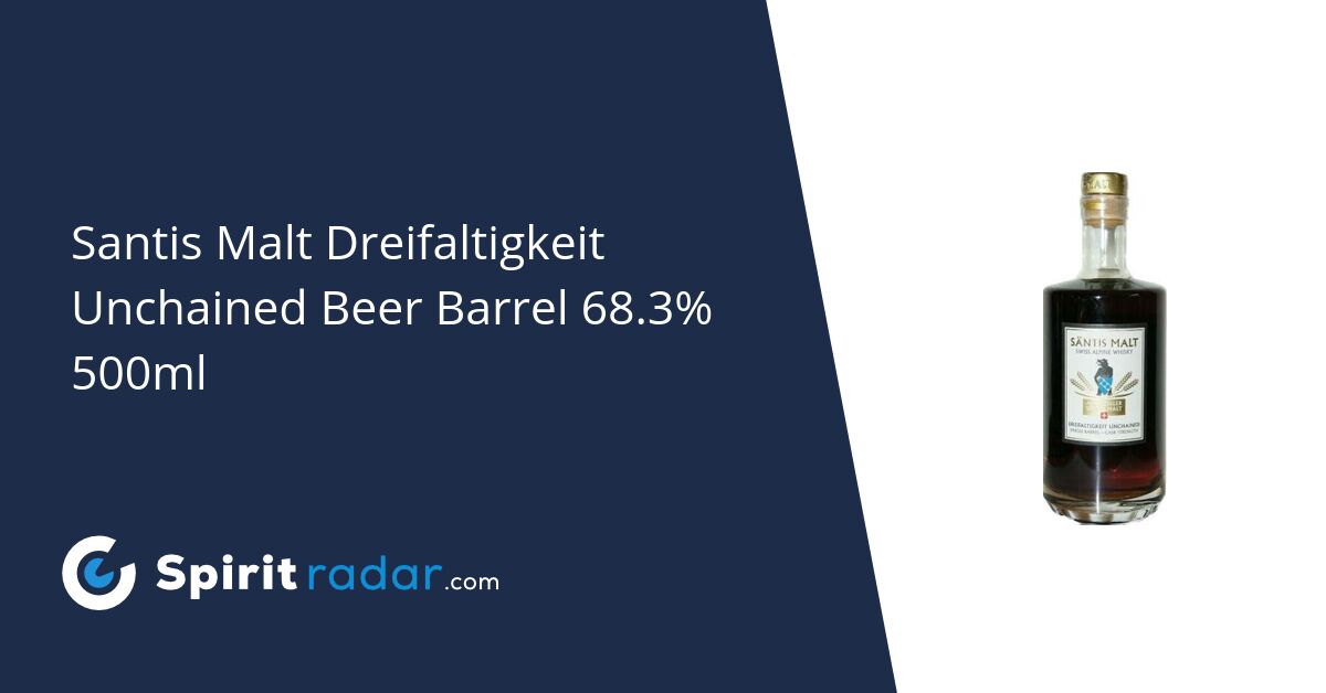 Santis Malt Dreifaltigkeit Unchained Beer Barrel 68.3% 500ml - Spirit Radar